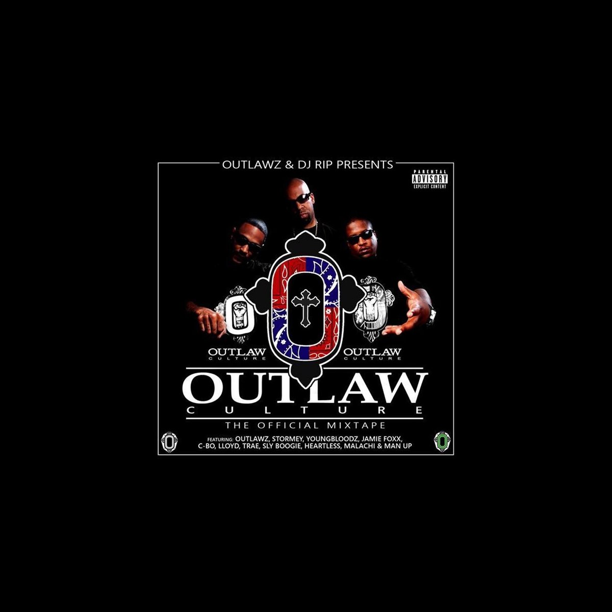 ‎Outlaw Culture - The Official Mixtape (Outlawz & DJ RIP Presents) by ...