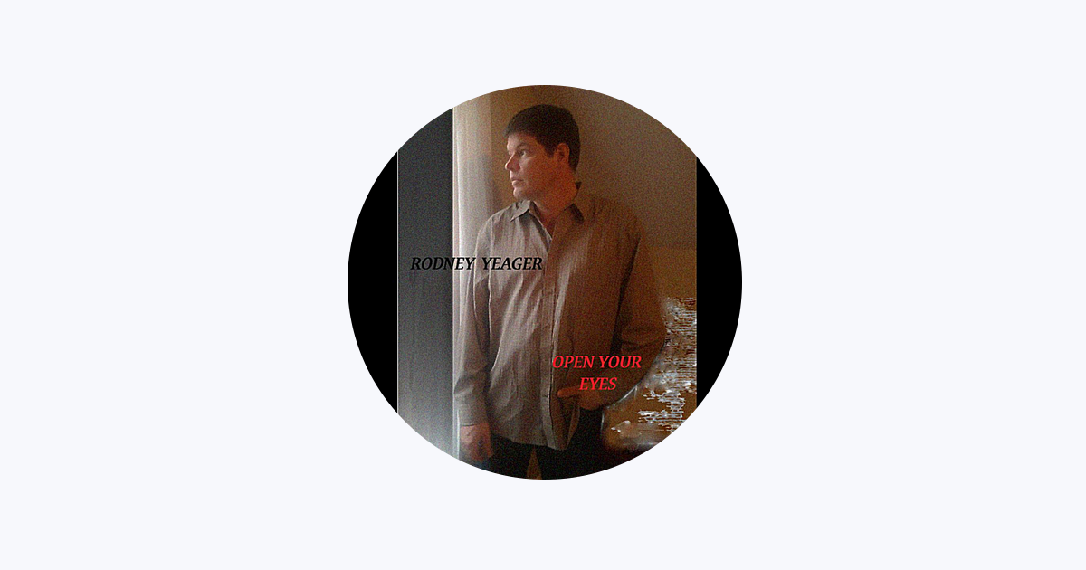 ‎Rodney Yeager on Apple Music