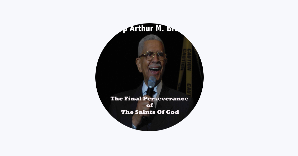 ‎Bishop Arthur Brazier on Apple Music