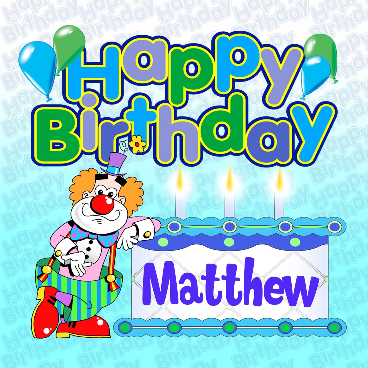 ‎Happy Birthday Matthew by The Birthday Bunch on Apple Music