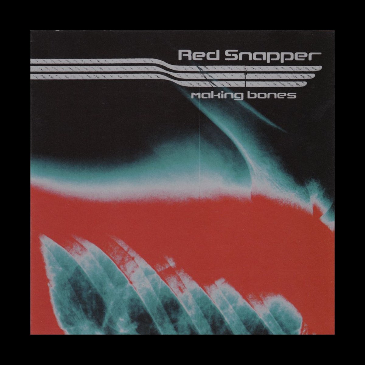 ‎Making Bones by Red Snapper on Apple Music