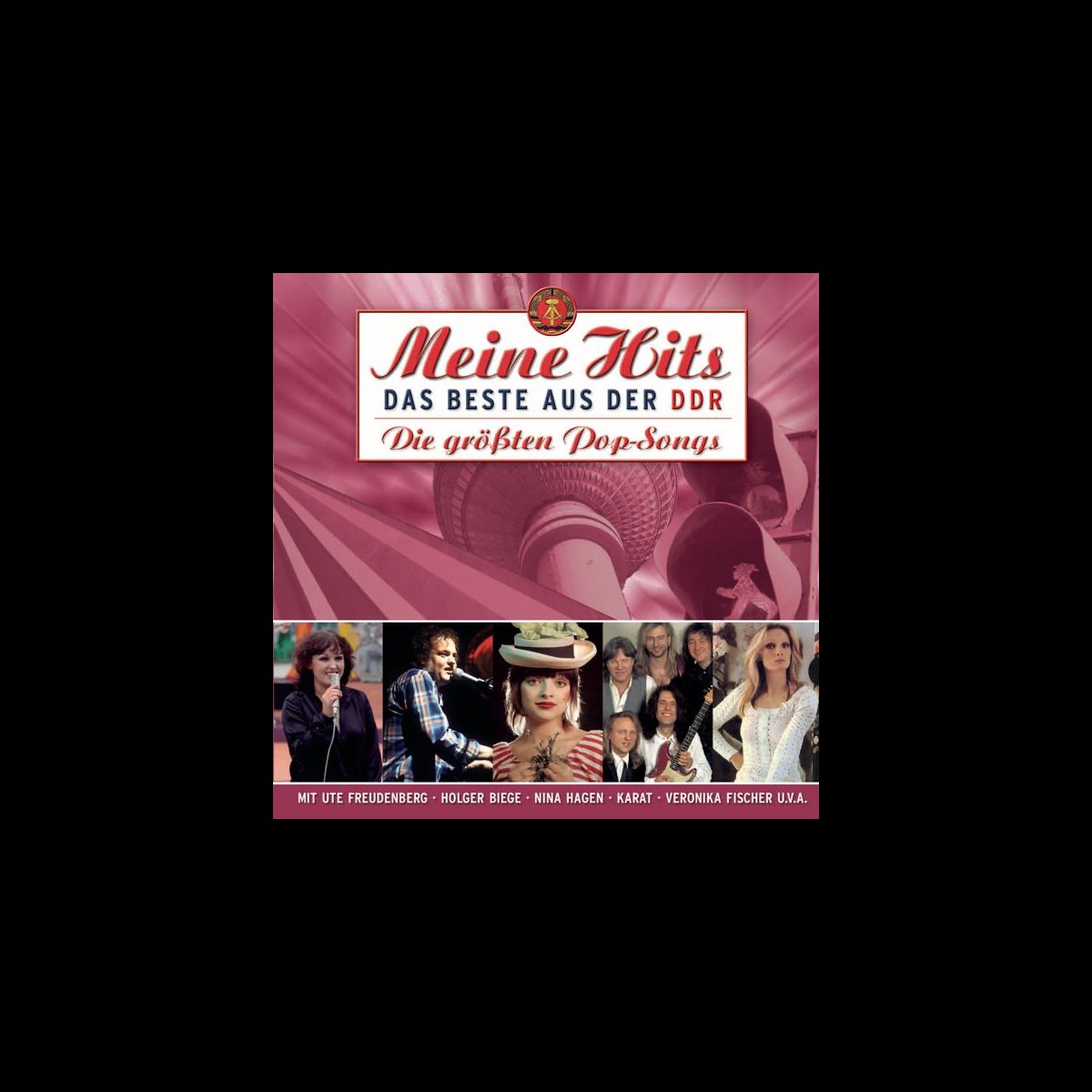 Meine Hits, Vol. 2: Das Beste aus der DDR - Die größten Pop-Songs“ von ...