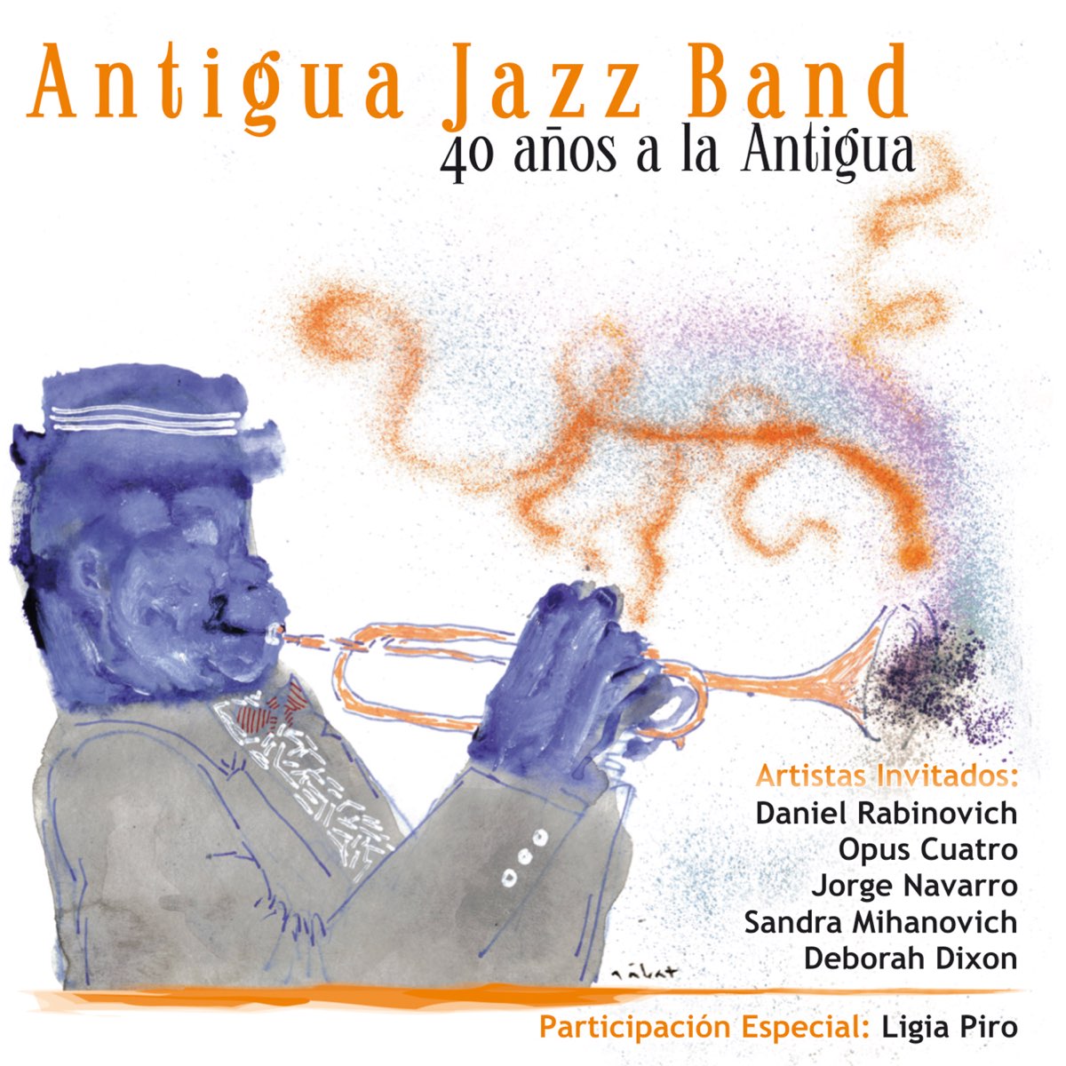 ‎Antigua jazz Bandの「40 Años A La Antigua」をApple Musicで