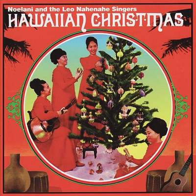 Auld Lang Syne (Sung in Hawaiian) - Noelani and The Leo Nahenahe ...