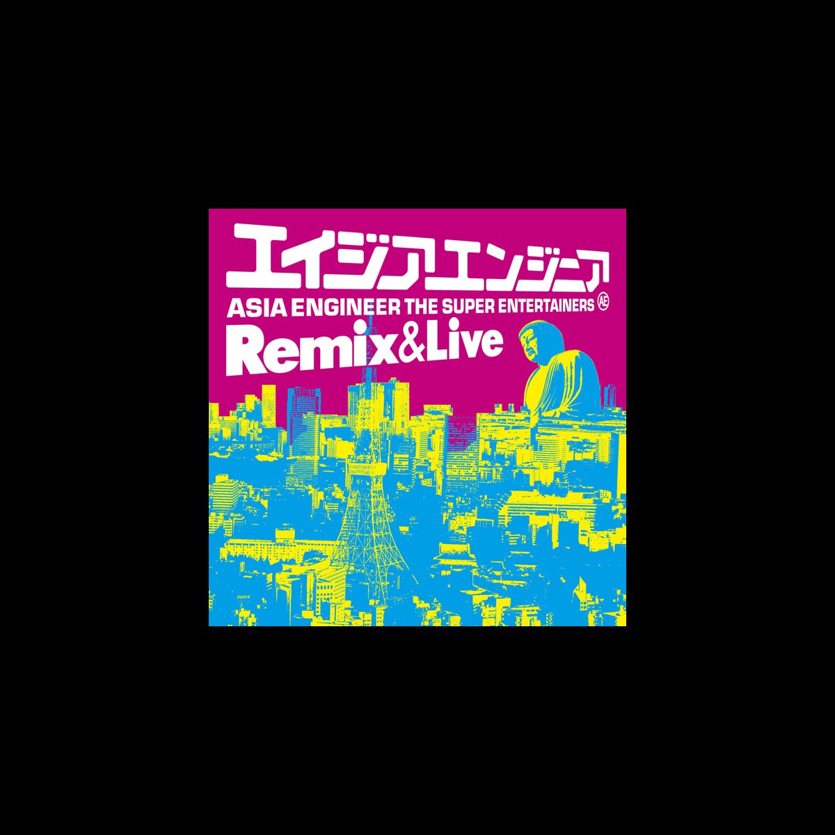 ‎Remix & Live by ASIA ENGINEER on Apple Music