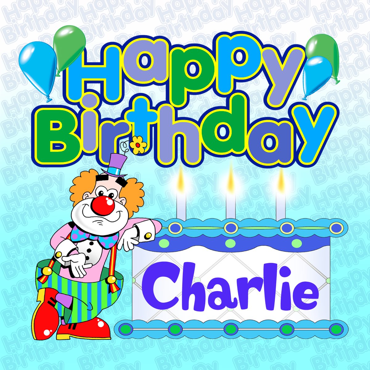 ‎Happy Birthday Charlie by The Birthday Bunch on Apple Music