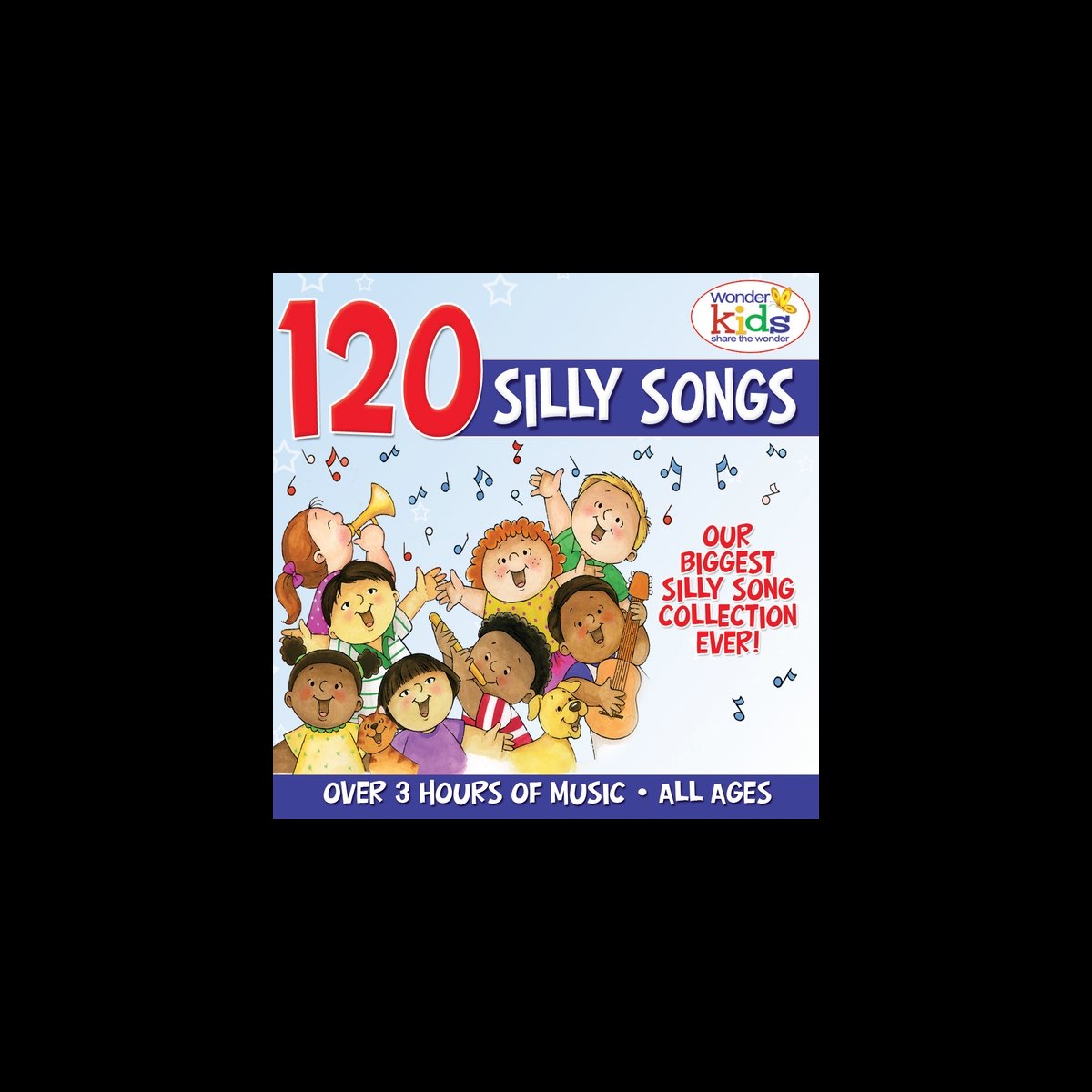 ‎120 Silly Songs by The Wonder Kids on Apple Music