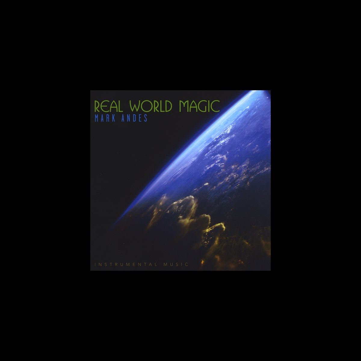 ‎Real World Magic de Mark Andes en Apple Music