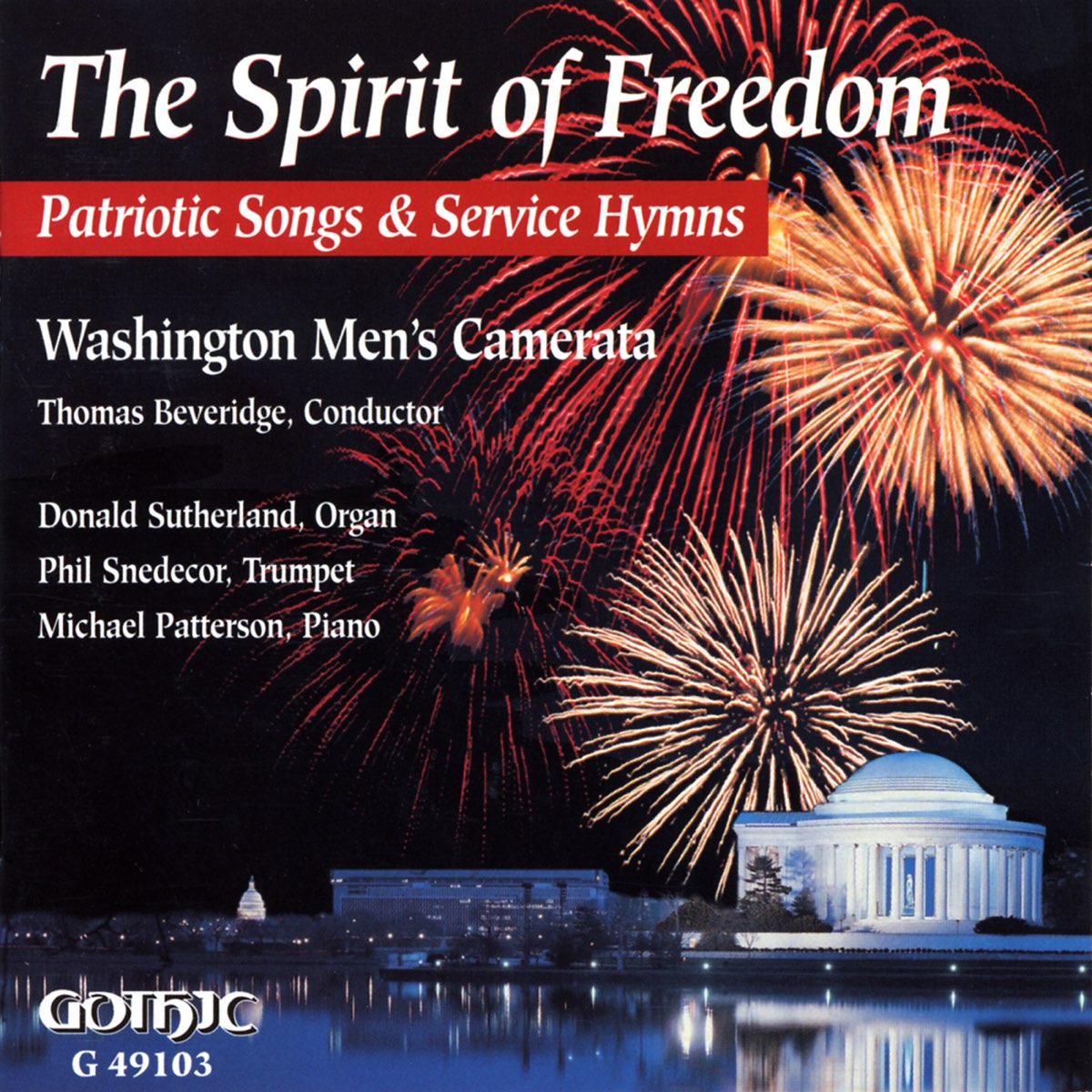 ‎The Spirit of Freedom: Patriotic Songs and Service Hymns by Washington ...