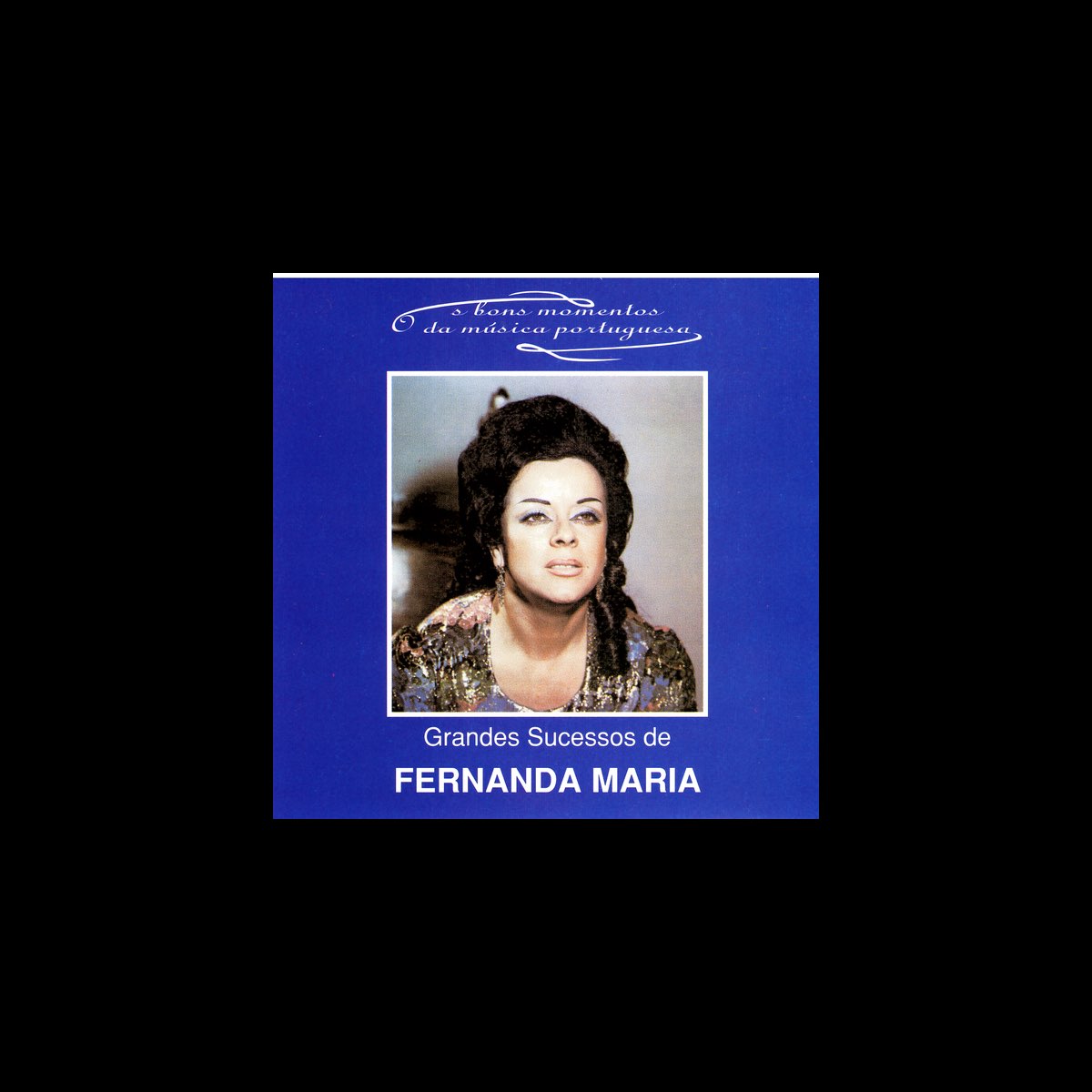 ‎Grandes Sucessos De by Fernanda Maria on Apple Music