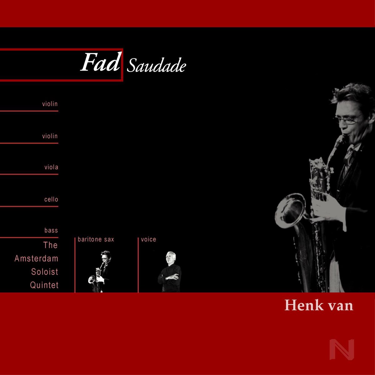 ‎Fado Saudades by Henk van Twillert, The Amsterdam Soloist Quintet ...
