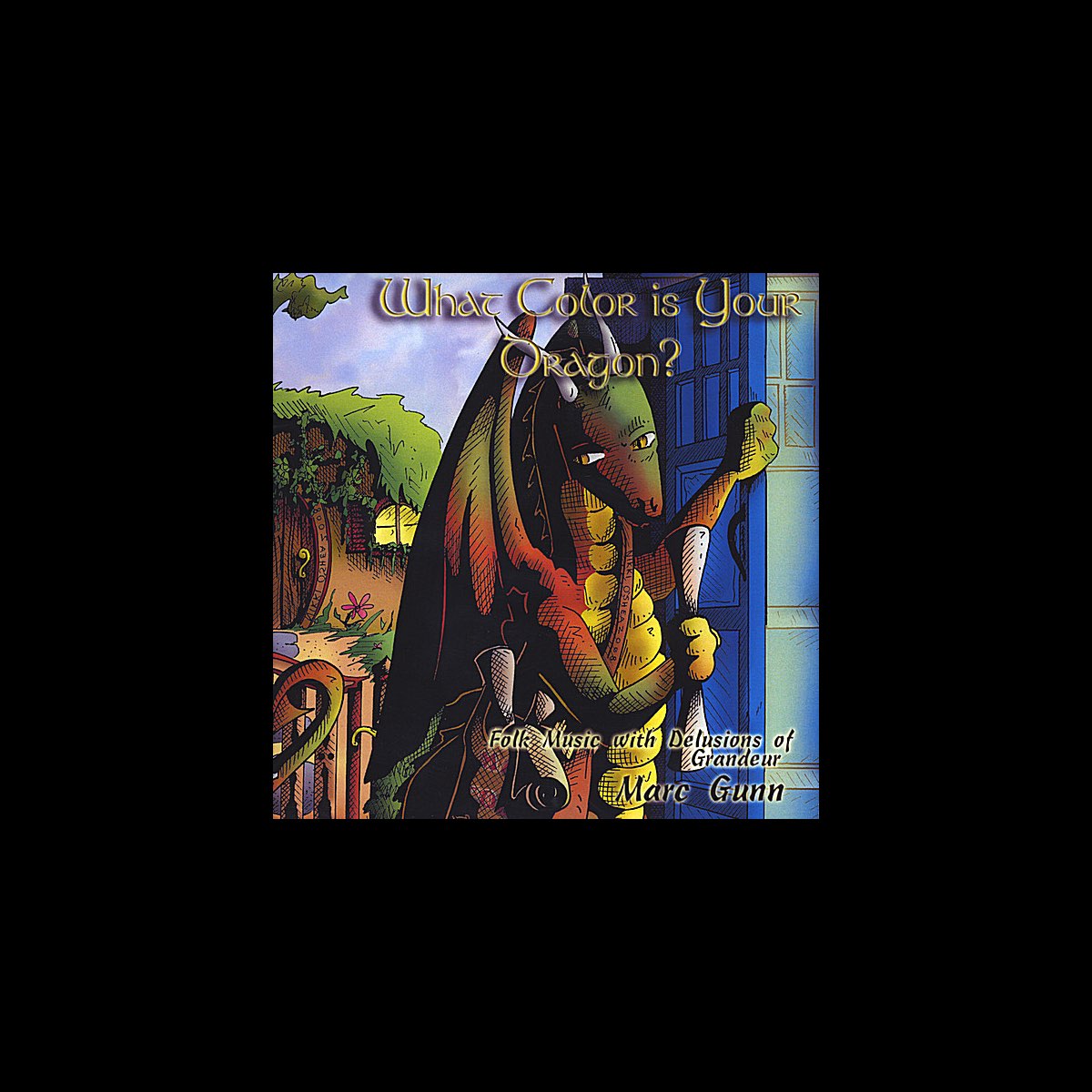 ‎What Color Is Your Dragon? by Marc Gunn on Apple Music