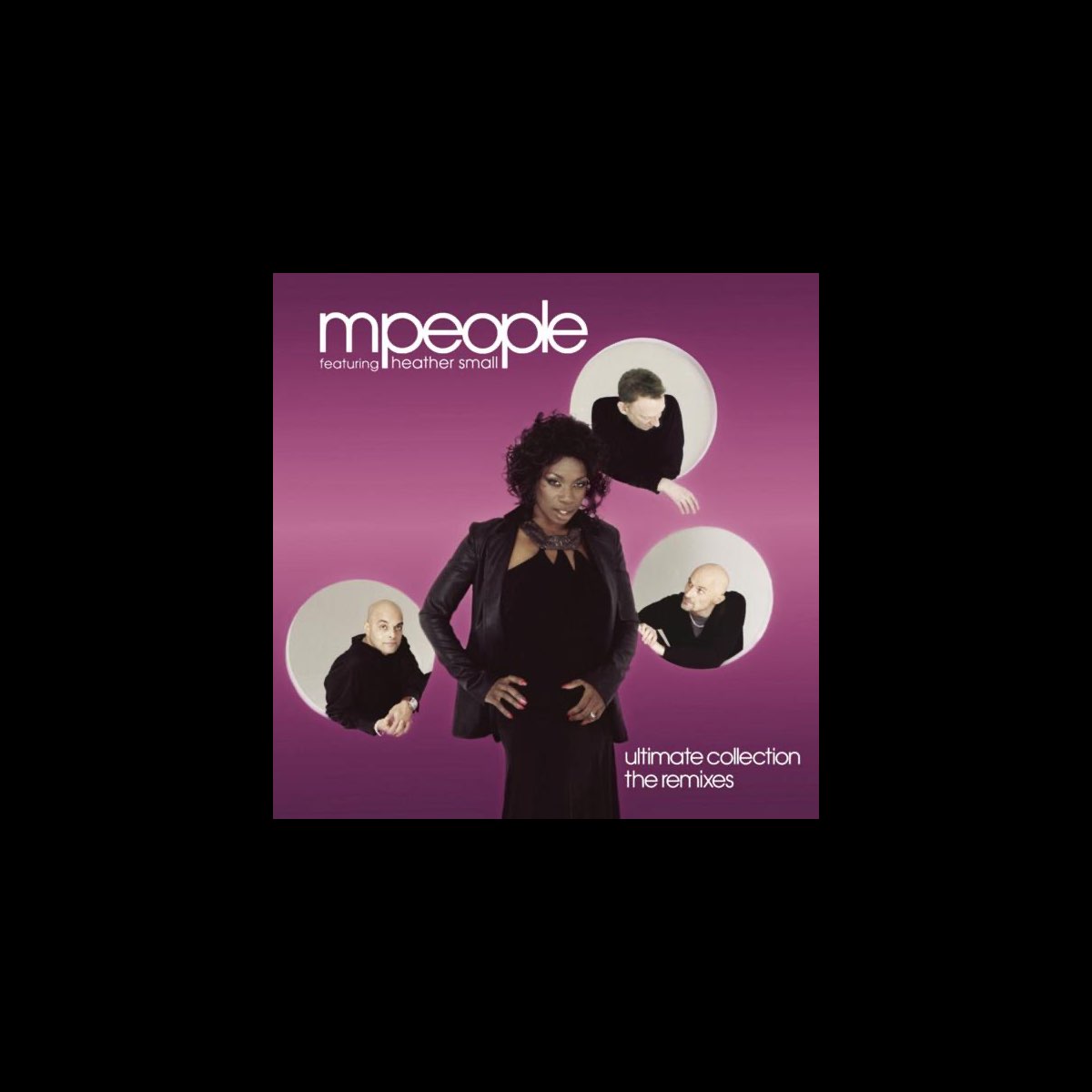 ‎Ultimate Collection the Remixes by M People featuring Heather Small on ...