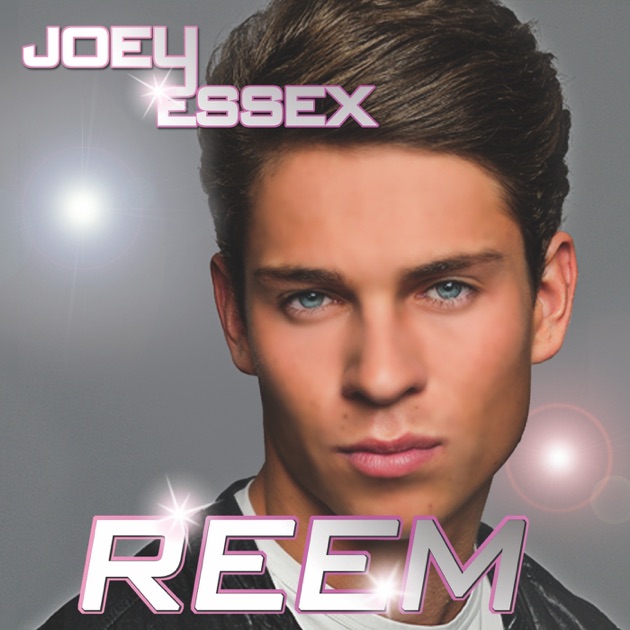 ‎Reem - EP by Joey Essex on Apple Music