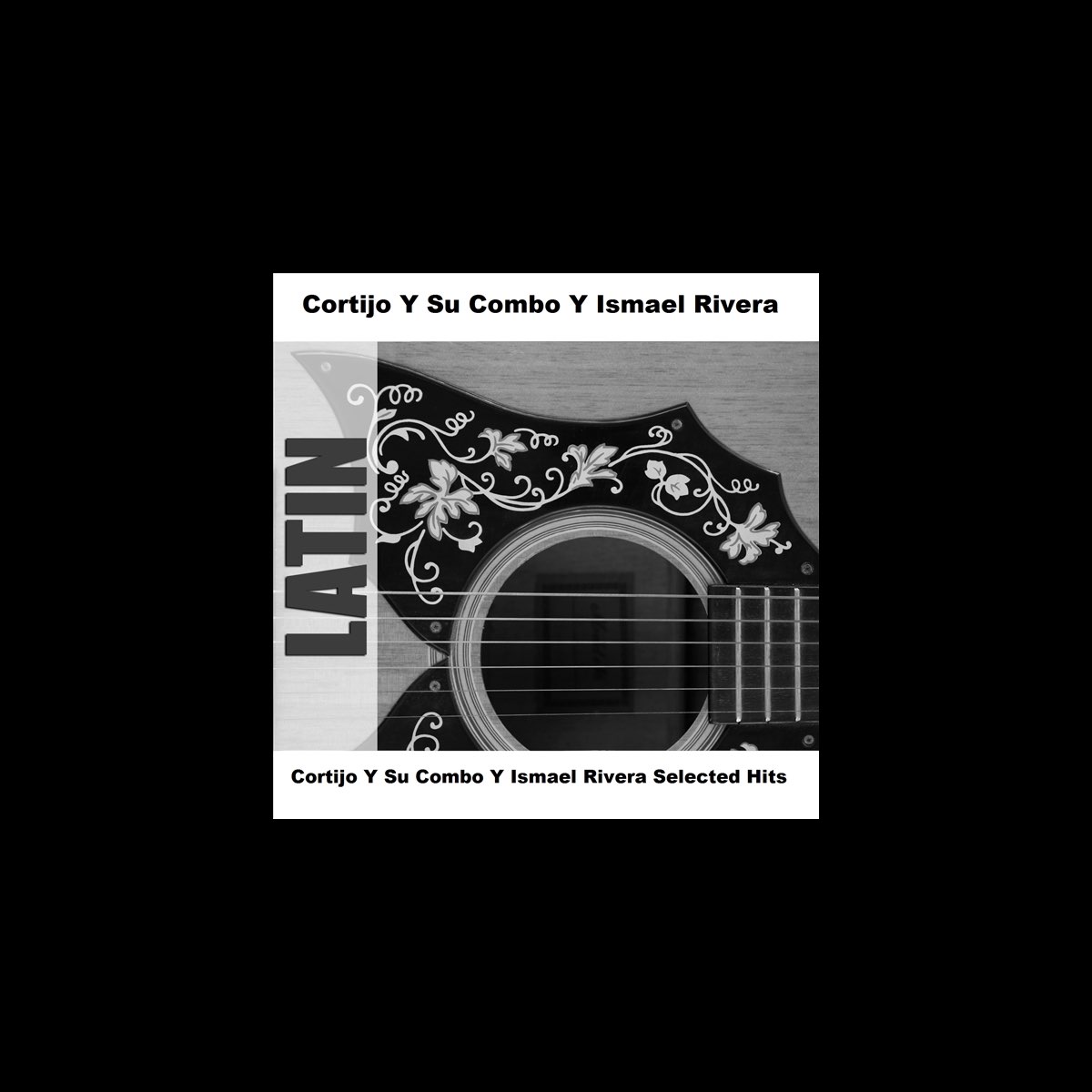 ‎Apple Music에서 감상하는 Cortijo y Su Combo & Ismael Rivera의 Cortijo y Su ...