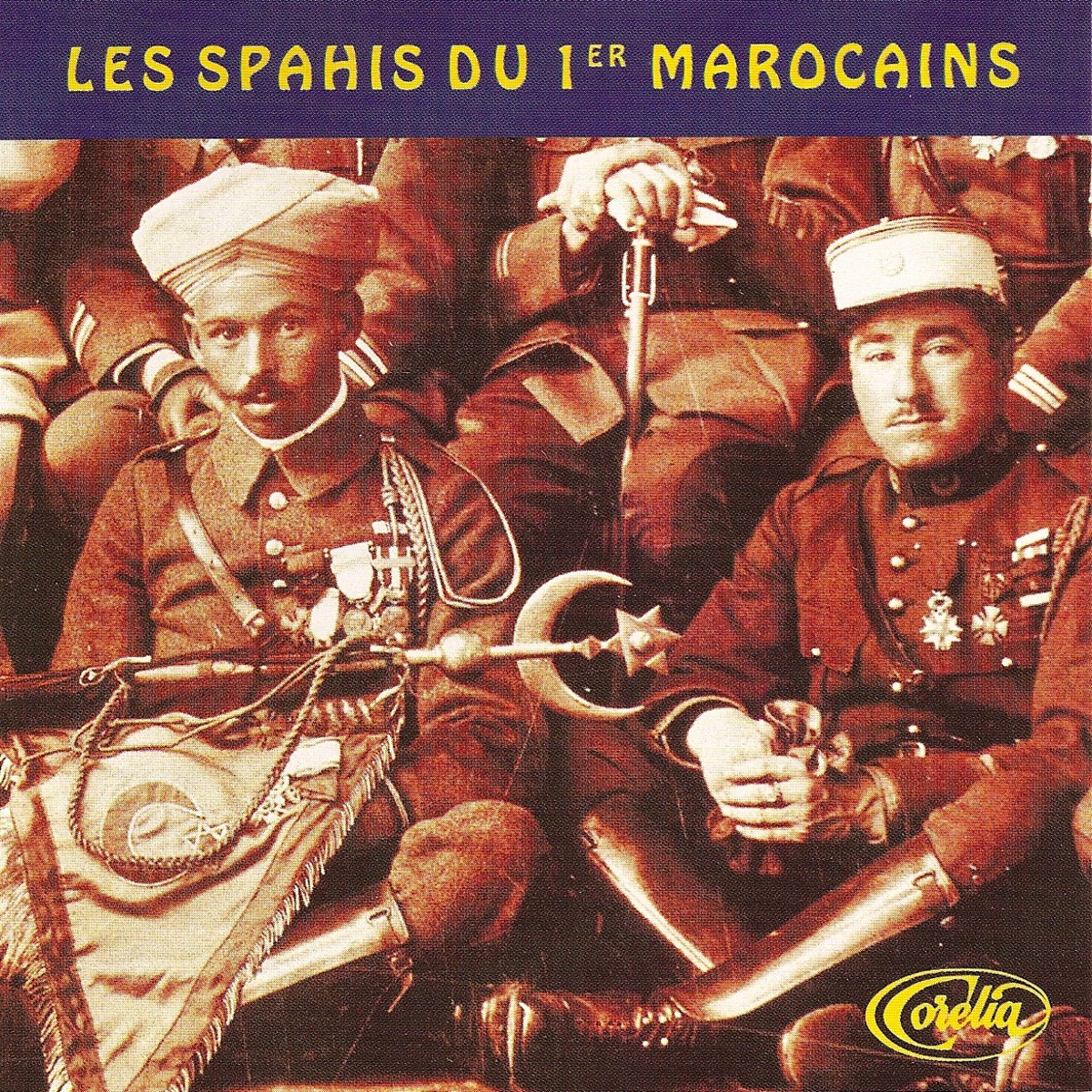 ‎Les Spahis Du 1er Marocains by Fanfare du 1er régiment de Spahis de ...