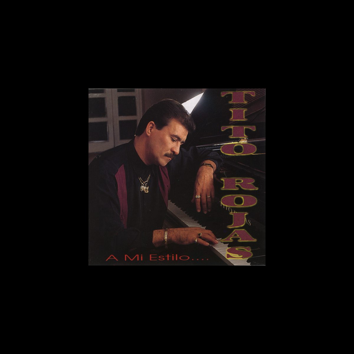 ‎A Mi Estilo.. by Tito Rojas on Apple Music