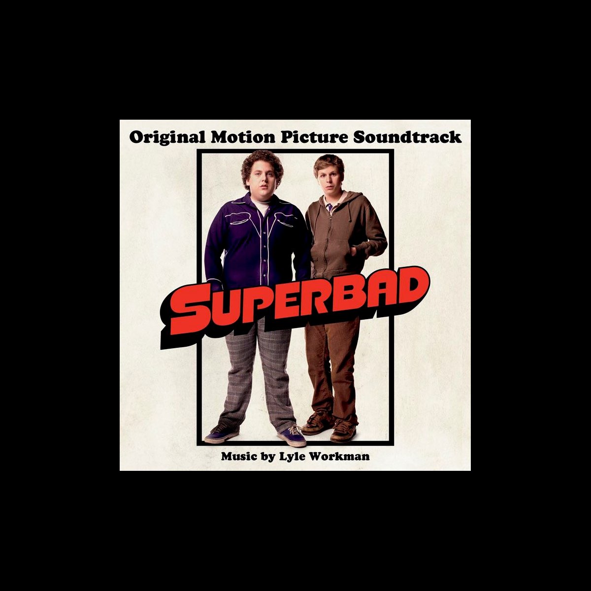 ‎Superbad (Original Motion Picture Soundtrack) de Various Artists en ...