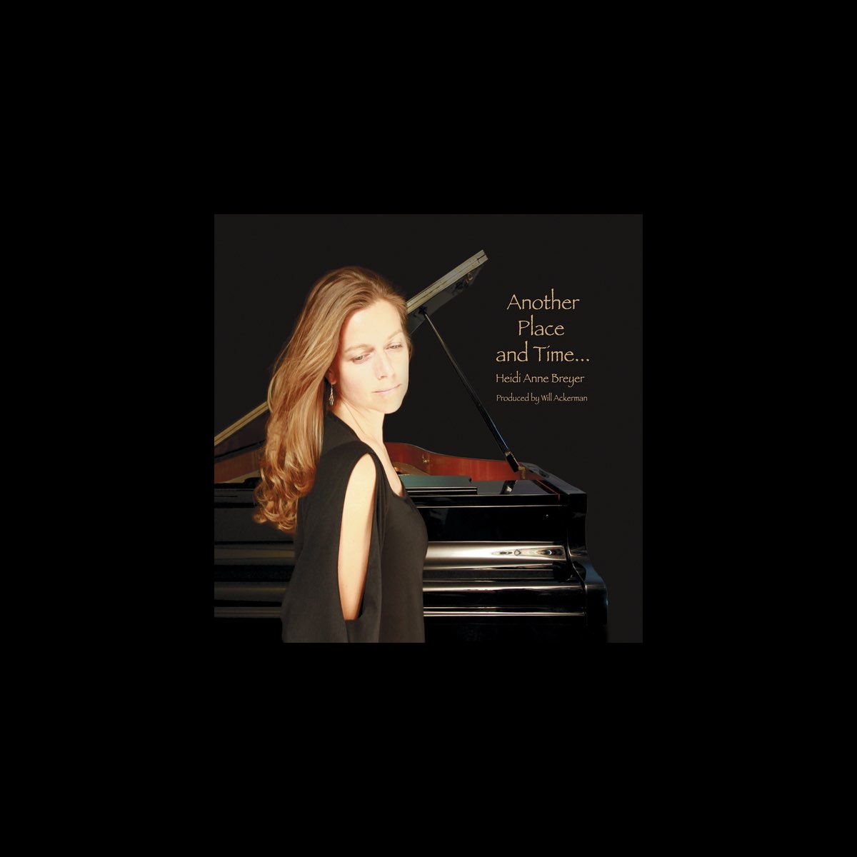 ‎Another Place and Time by Heidi Anne Breyer on Apple Music