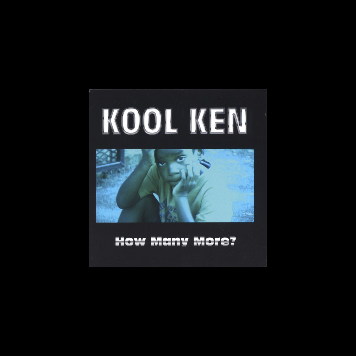 ‎HOW MANY MORE? by Kool Ken on Apple Music