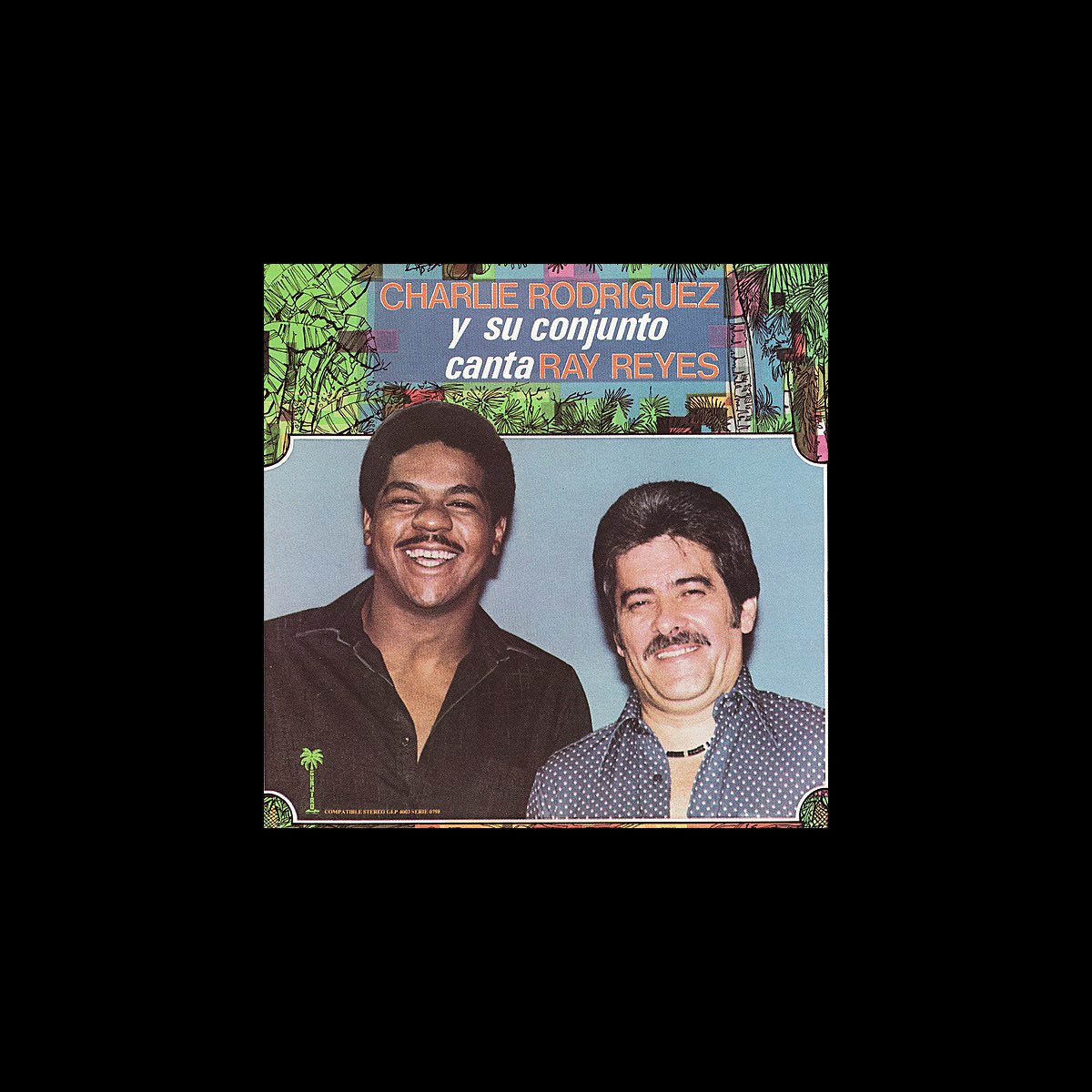 ‎Charlie Rodriguez y Su Conjunto de Ray Reyes en Apple Music