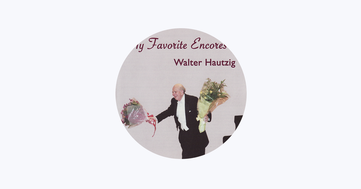 ‎Walter Hautzig on Apple Music