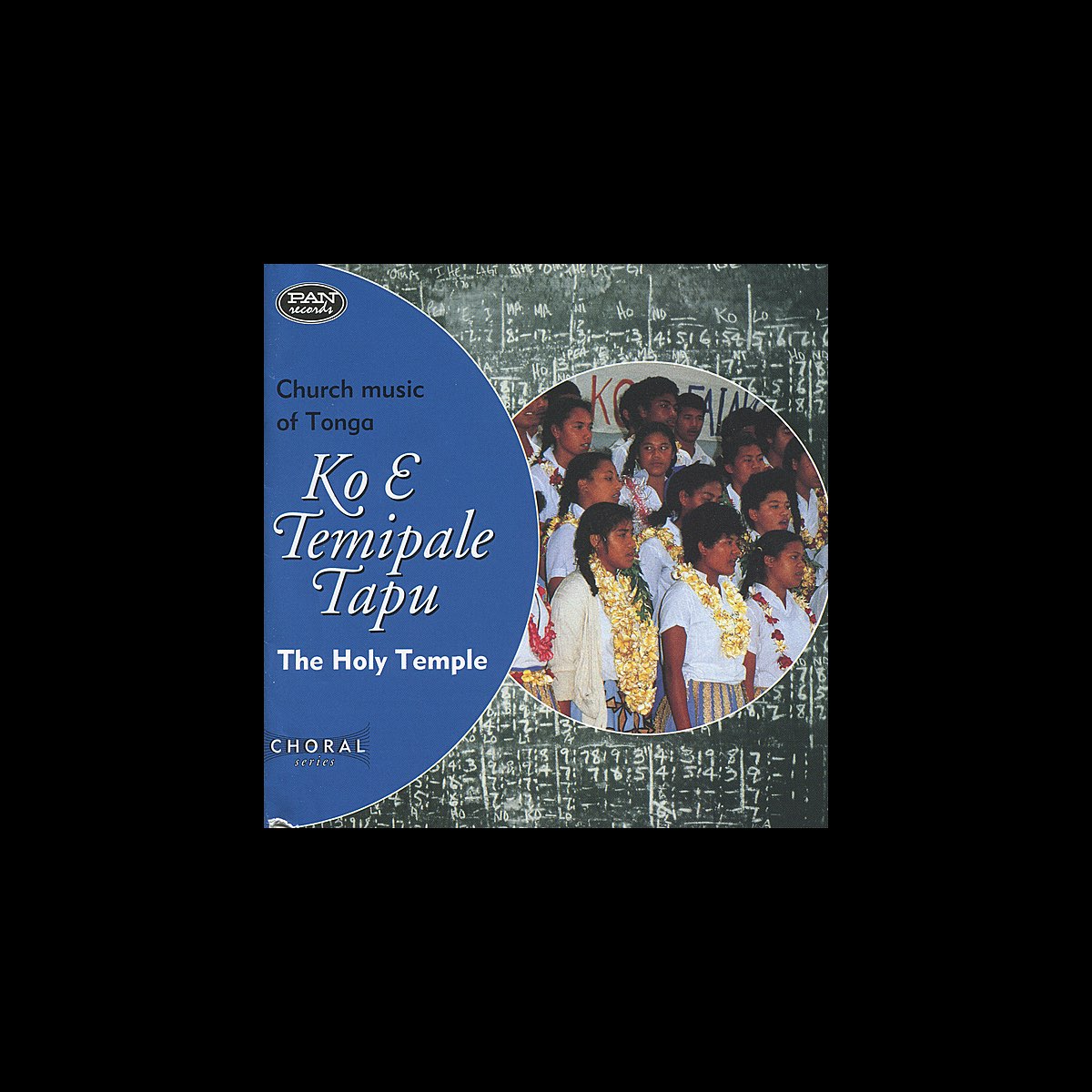 ‎Ko E Temipale Tapu / The Holy Temple - Church Music of Tonga by ...