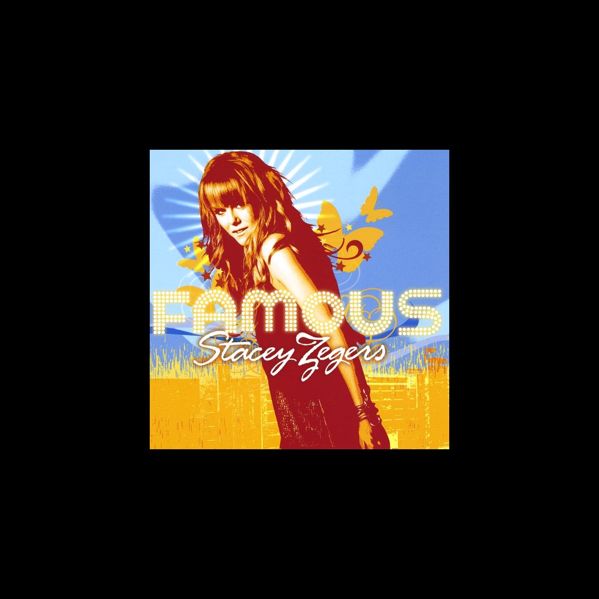 ‎Famous by Stacey Zegers on Apple Music