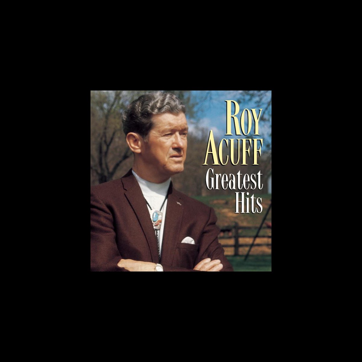 ‎Roy Acuff's Greatest Hits by Roy Acuff on Apple Music
