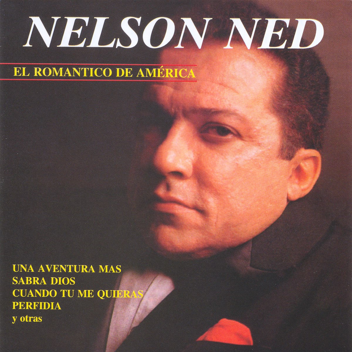 ‎El Romantico de America by Nelson Ned on Apple Music