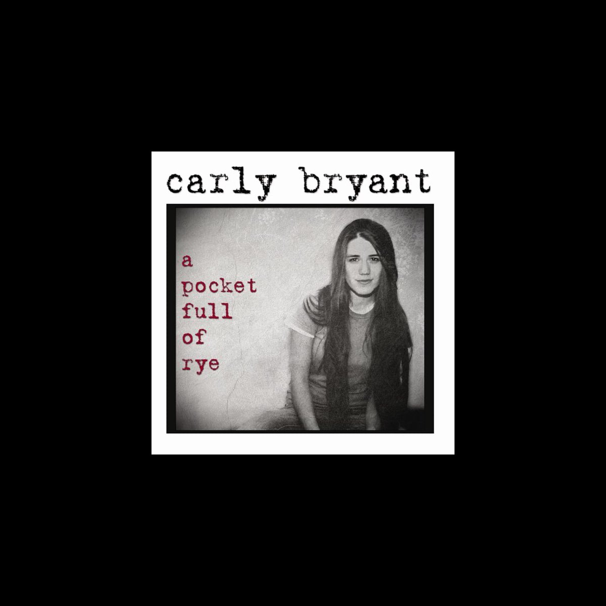‎A Pocket Full of Rye by Carly Bryant on Apple Music