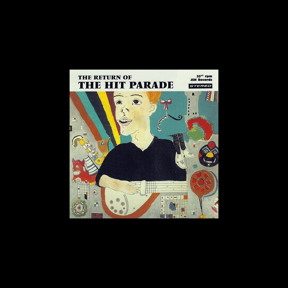 ‎Apple Music에서 감상하는 The Hit Parade의 The Return of the Hit Parade