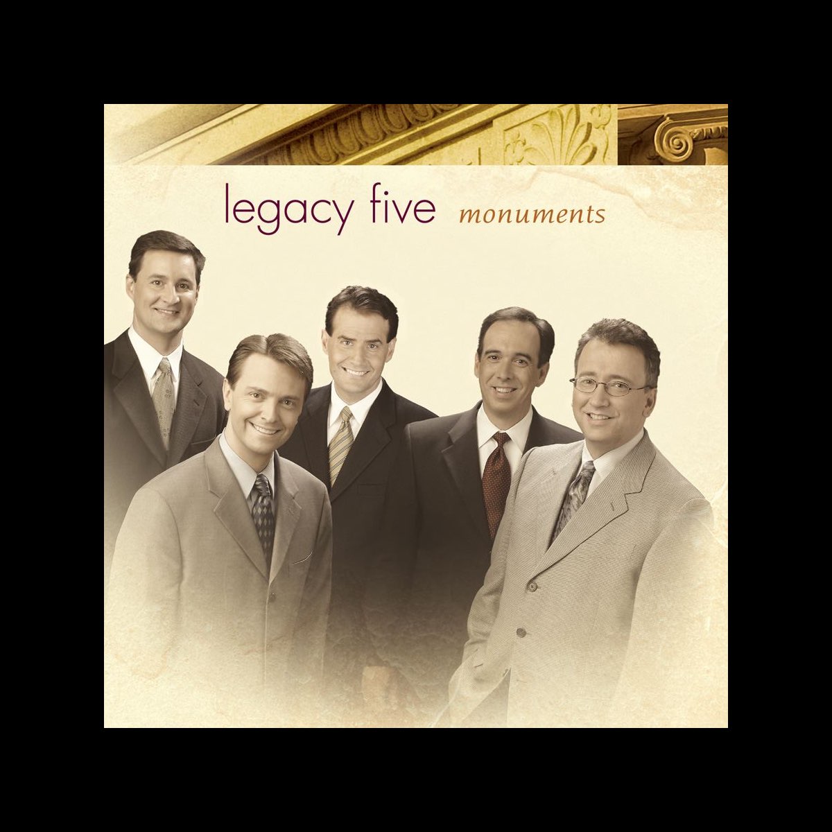 ‎Monuments by Legacy Five on Apple Music