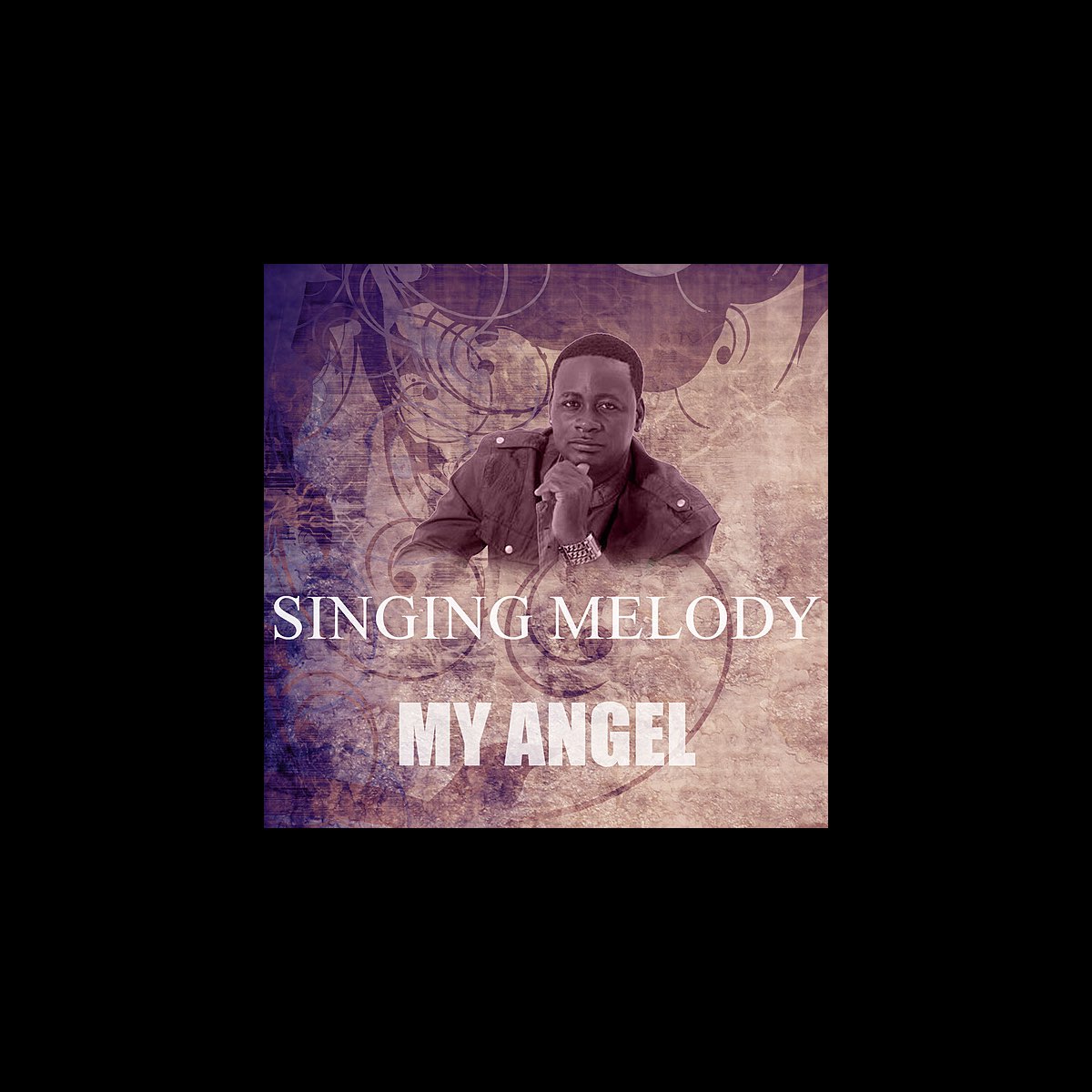 ‎My Angel - Single by Singing Melody & Determine on Apple Music
