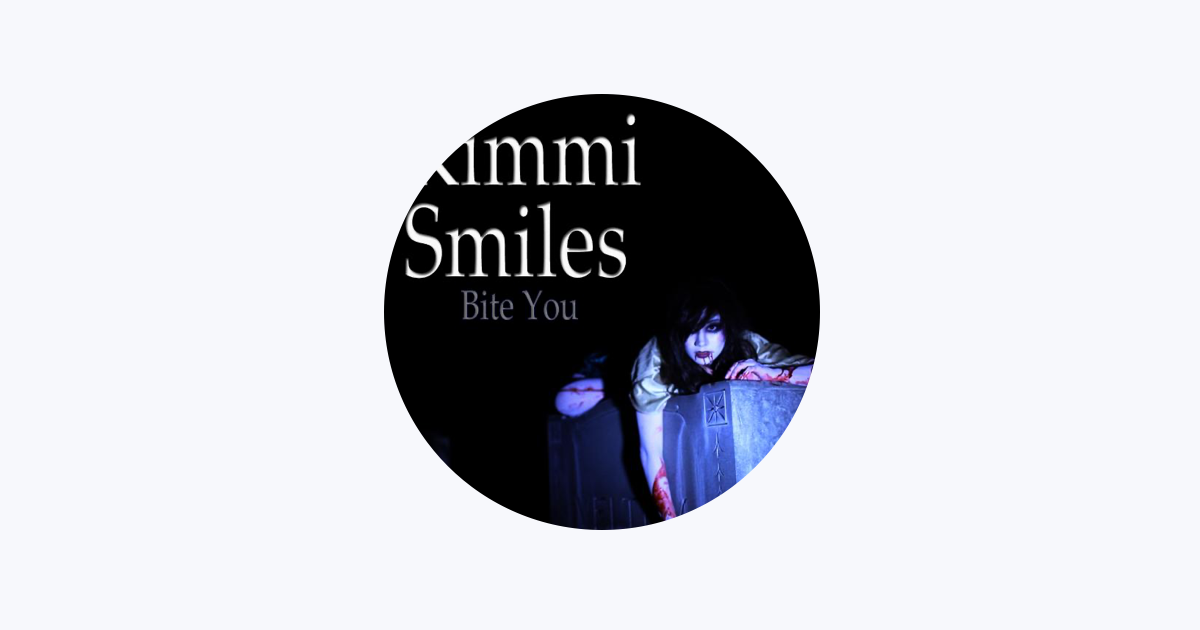 ‎Kimmi Smiles on Apple Music