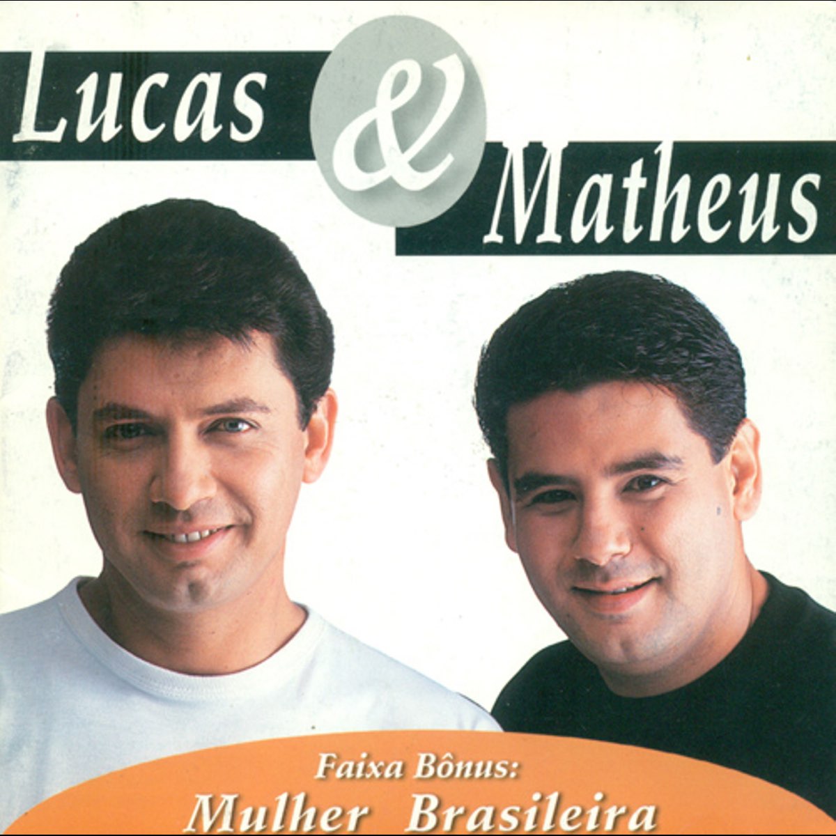 ‎Lucas and Matheus by Lucas & Matheus on Apple Music
