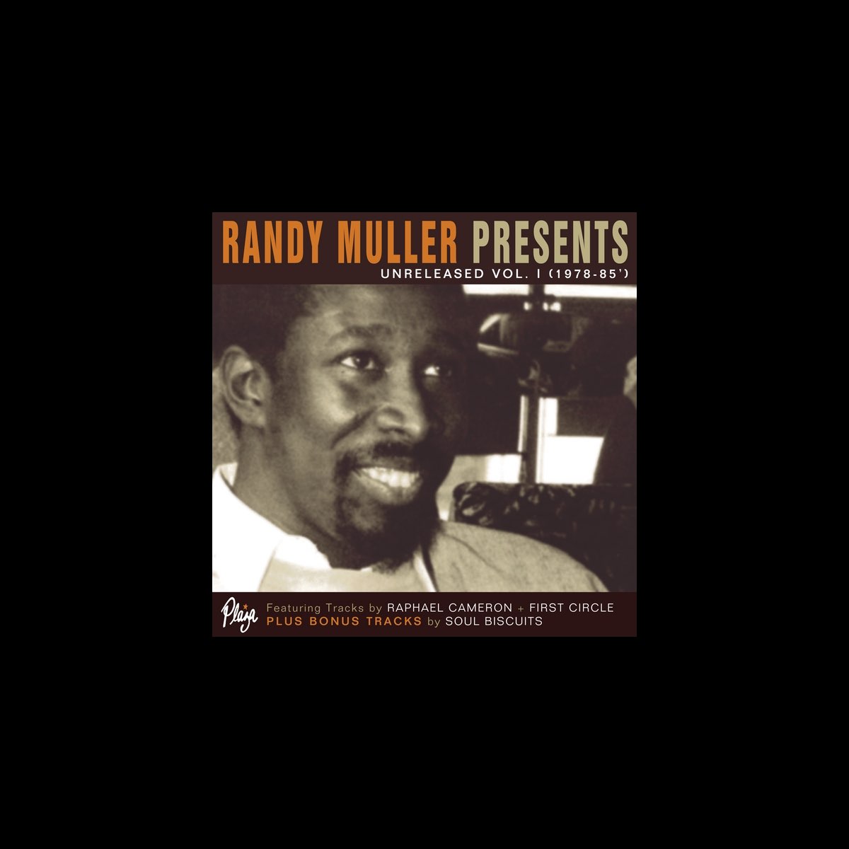 ‎Randy Muller Presents: Unreleased. Vol. I 1978-1985 by Randy Muller on ...