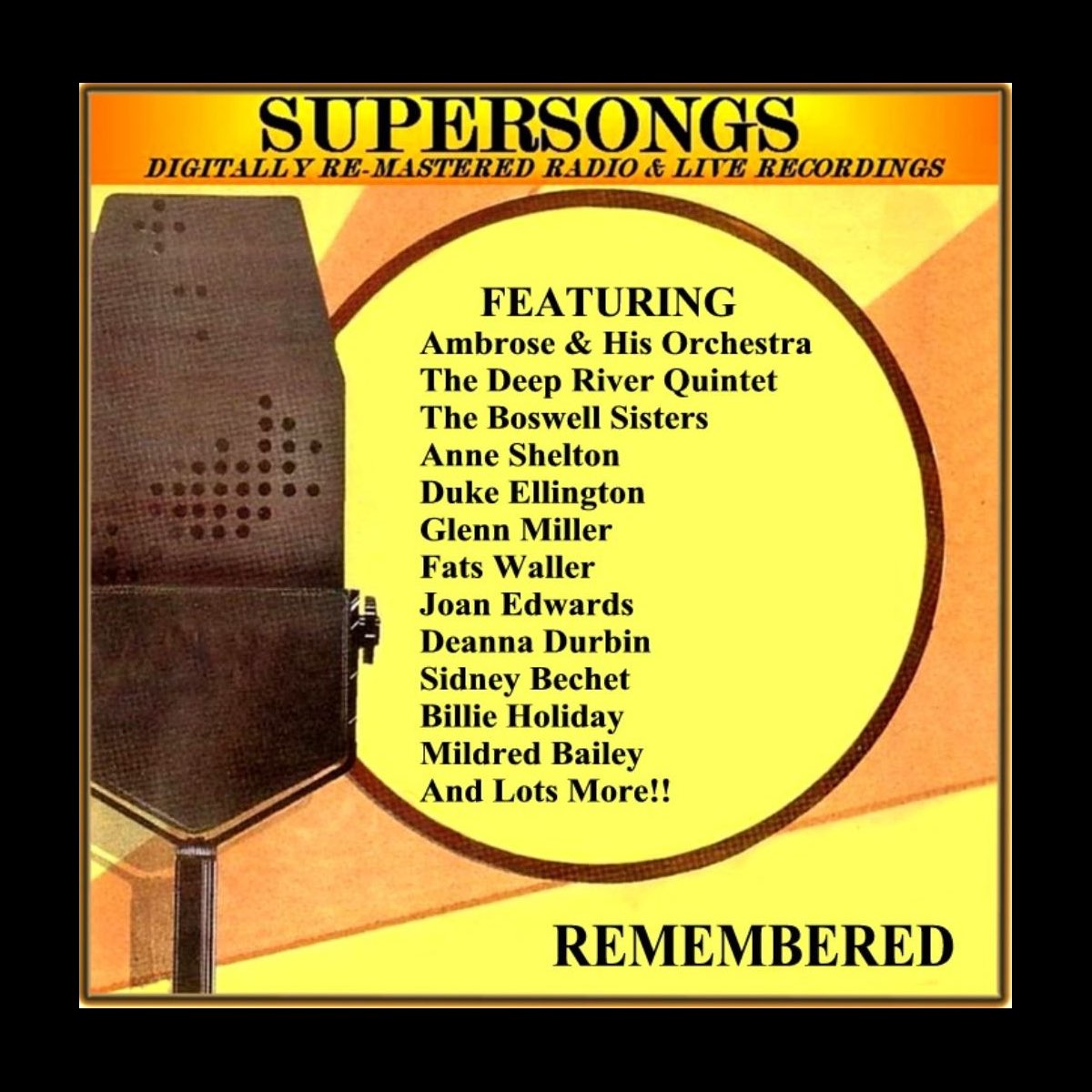 ‎Supersongs: Remembered (Remastered) by Various Artists on Apple Music