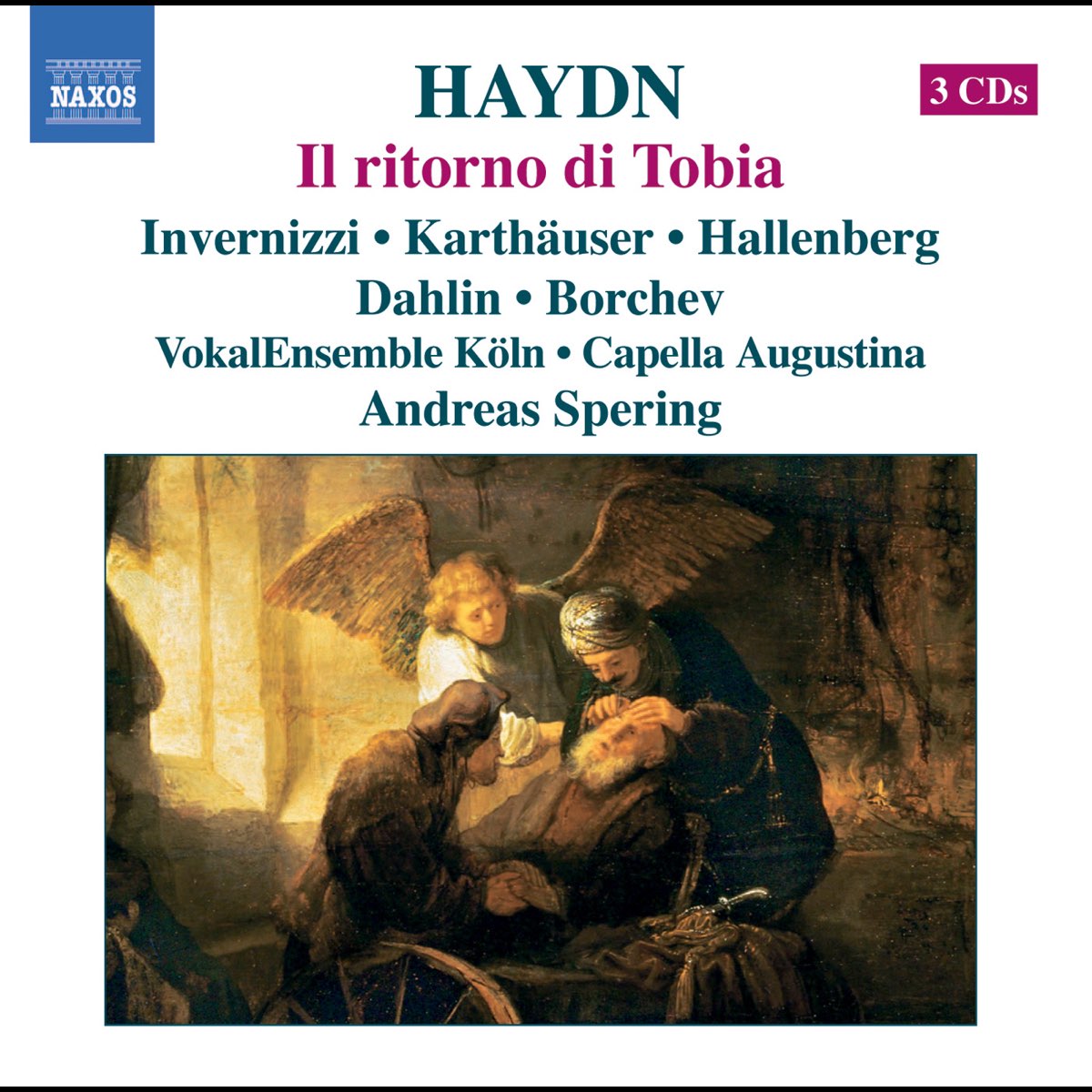 ‎Haydn: Il ritorno di Tobia by Andreas Spering, Capella Augustina ...