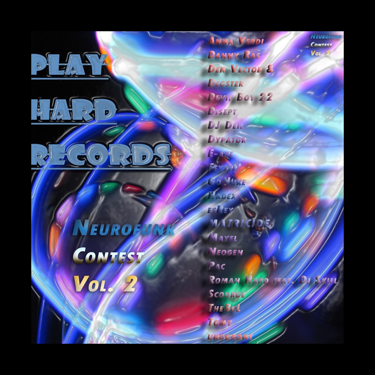 ‎Neurofunk Contest Vol. 2 by Anna Verdi, Danny Ras, Den Vector, Degster ...