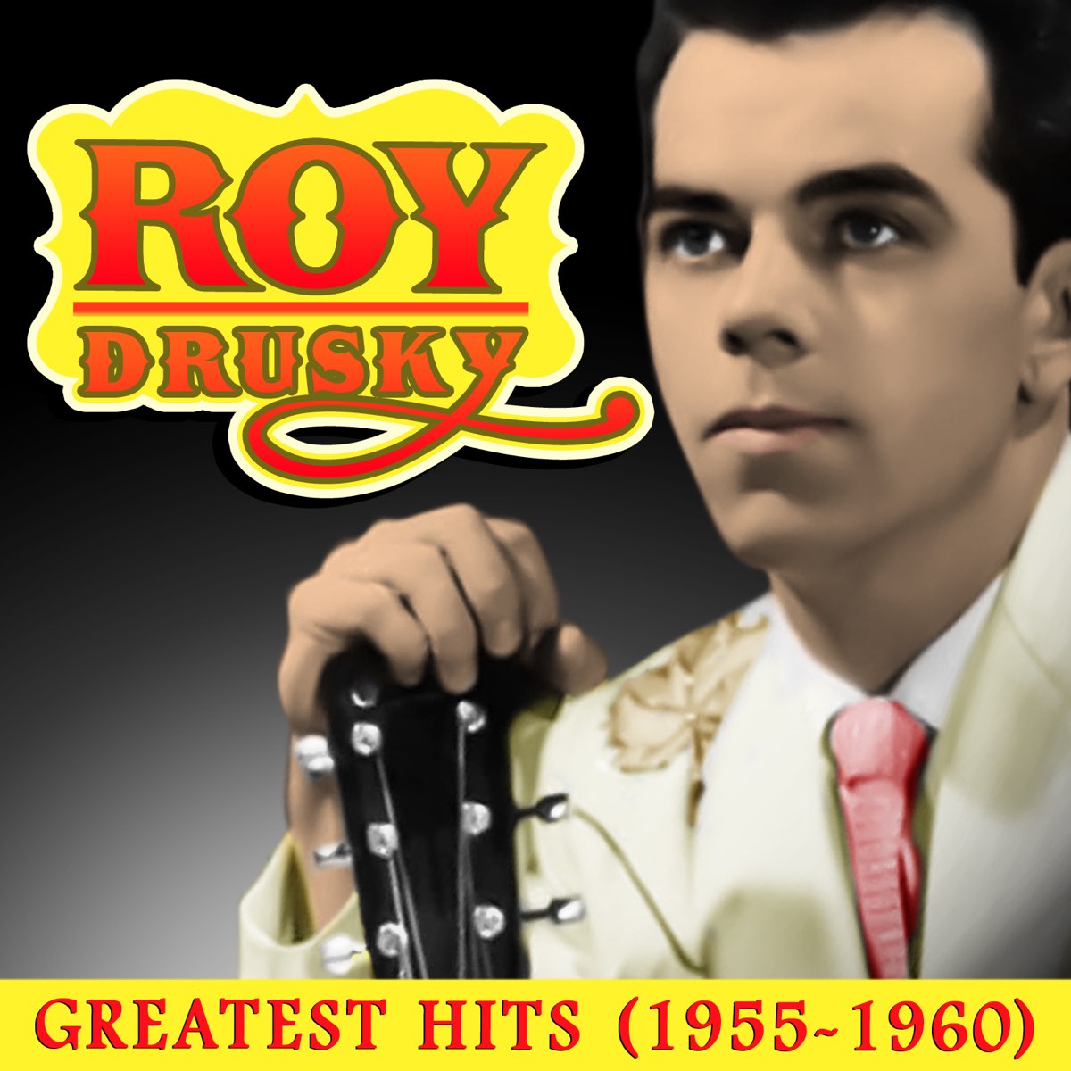 ‎Greatest Hits (1955-1960) by Roy Drusky on Apple Music