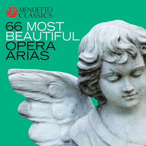 ‎40 Most Beautiful Arias by Various Artists on Apple Music