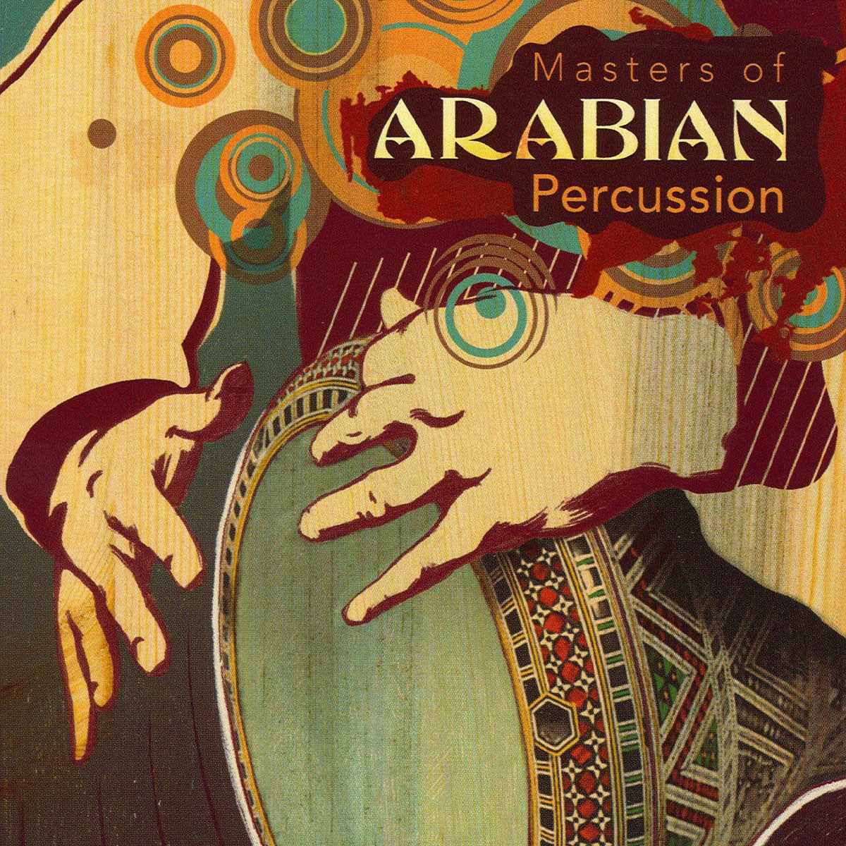 ‎Masters of Arabian Percussion by Various Artists on Apple Music