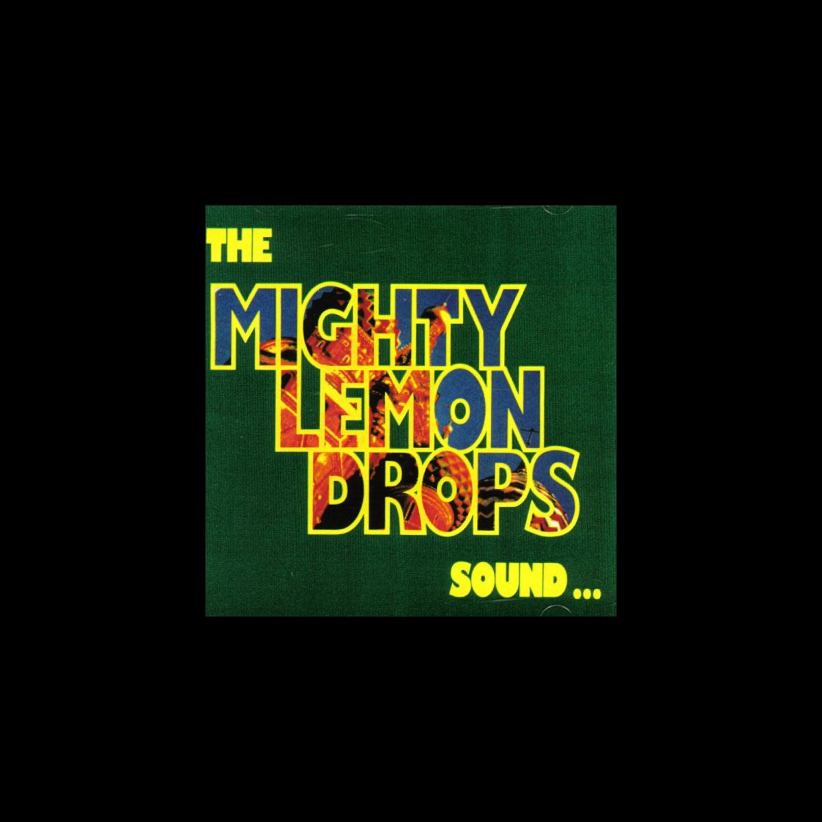 ‎Sound...Goodbye to Your Standards by The Mighty Lemon Drops on Apple Music