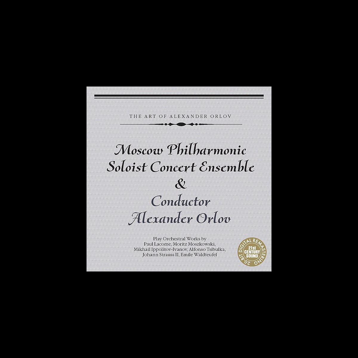 ‎Moscow Philharmonic Soloist Concert Ensemble Plays Lacome, Moszkowski ...