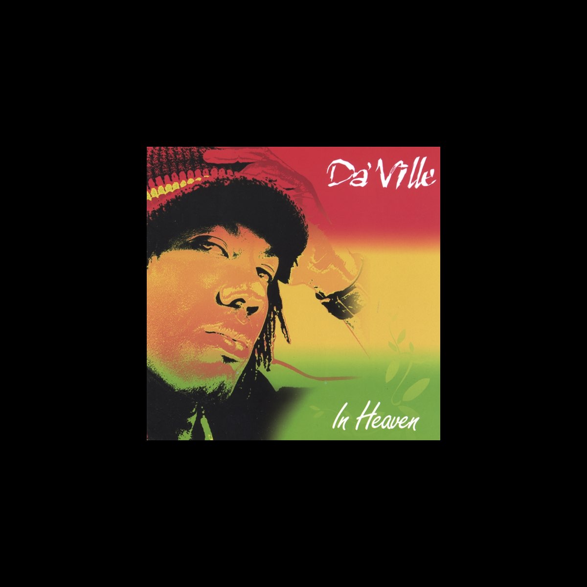 ‎In Heaven by Da'Ville on Apple Music