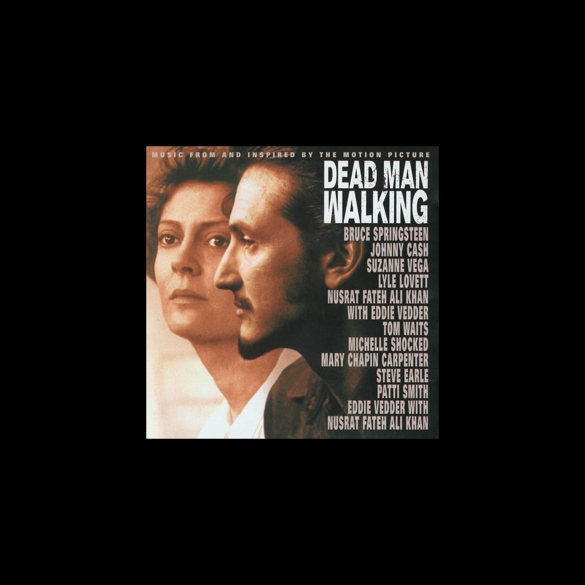 ‎Dead Man Walking (Music from and Inspired By the Motion Picture) by ...