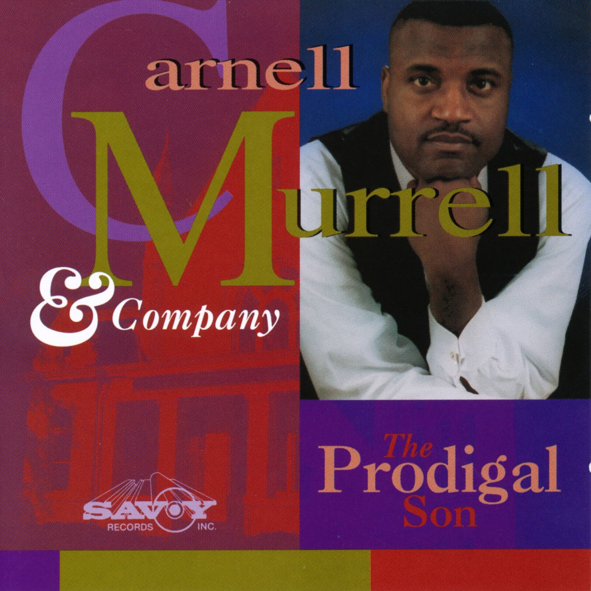 ‎The Prodigal Son by Carnell Murrell & Company on Apple Music