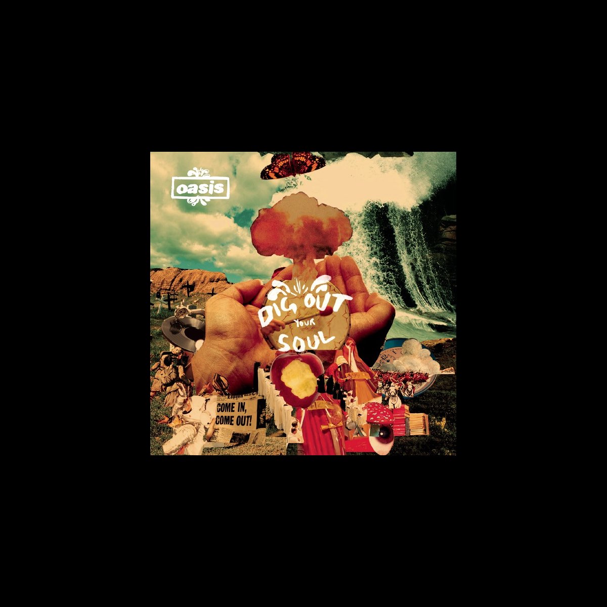 ‎Dig Out Your Soul by Oasis on Apple Music