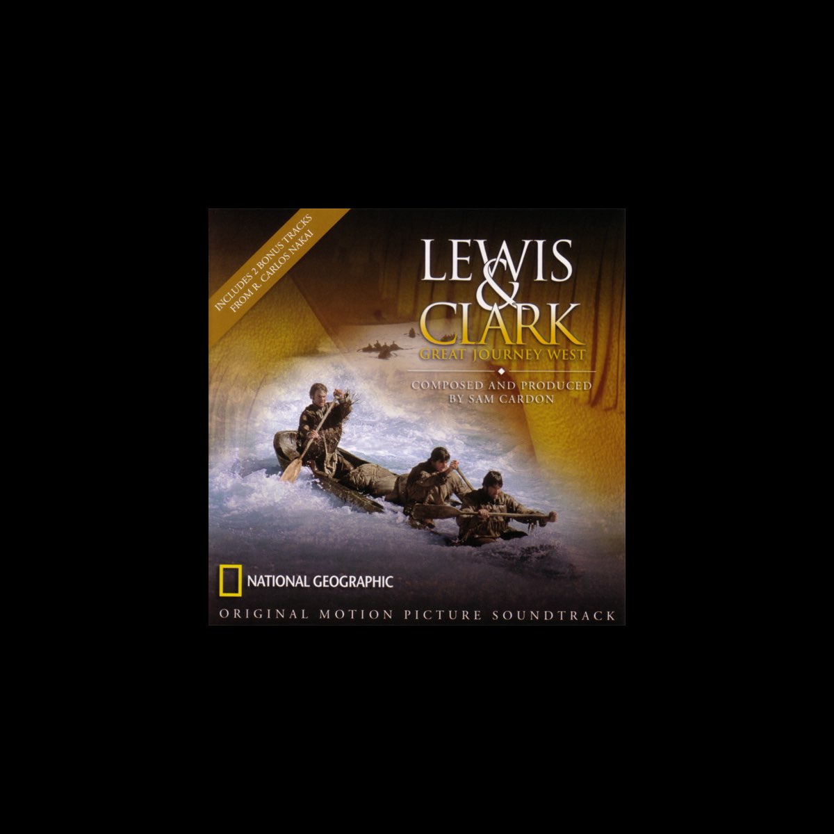 ‎Lewis & Clark - Great Journey West (Soundtrack from the Motion Picture ...